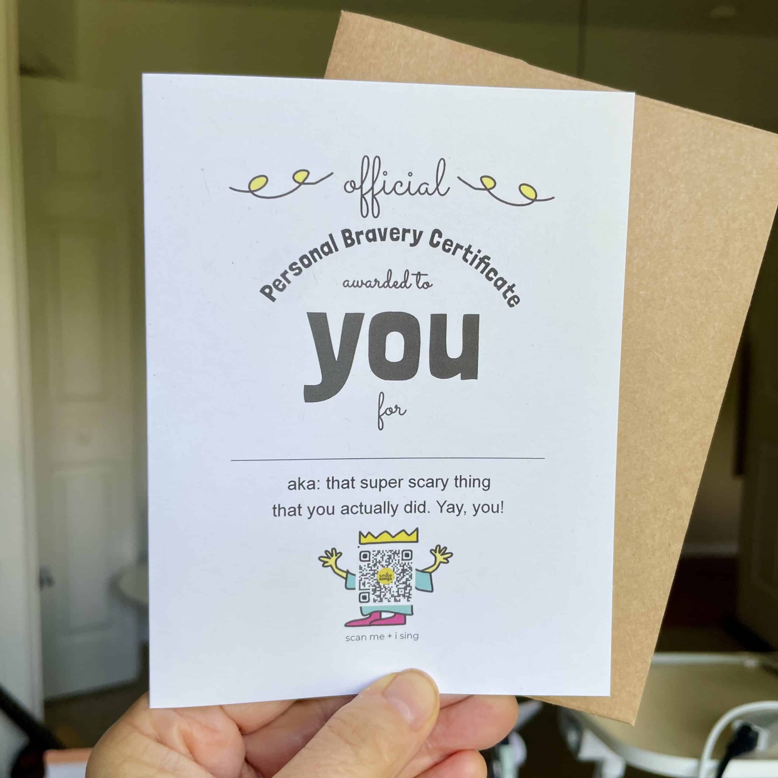 Personal Bravery Certificate greeting card - Smile Songs cards that sing